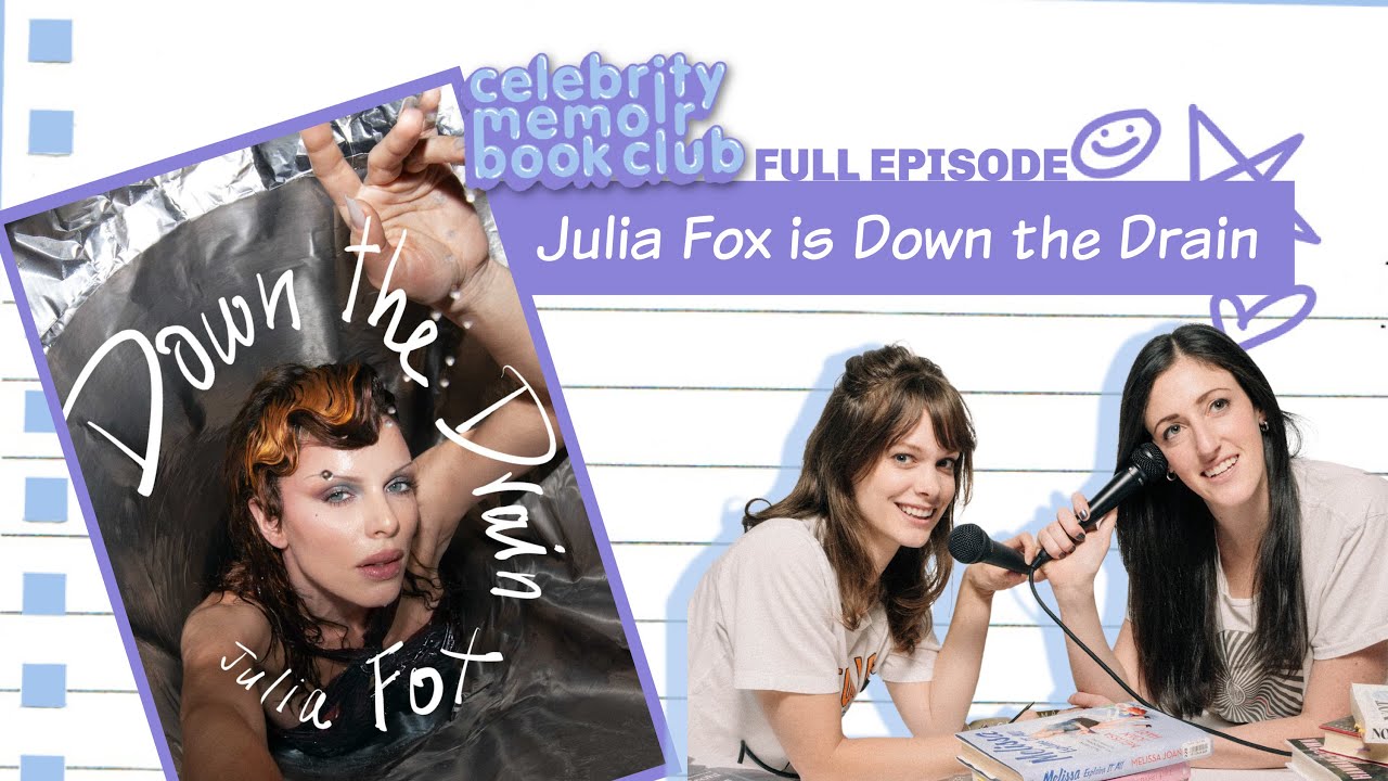 Julia Fox is Down the Drain -- Celebrity Memoir Book Club -- Full ...