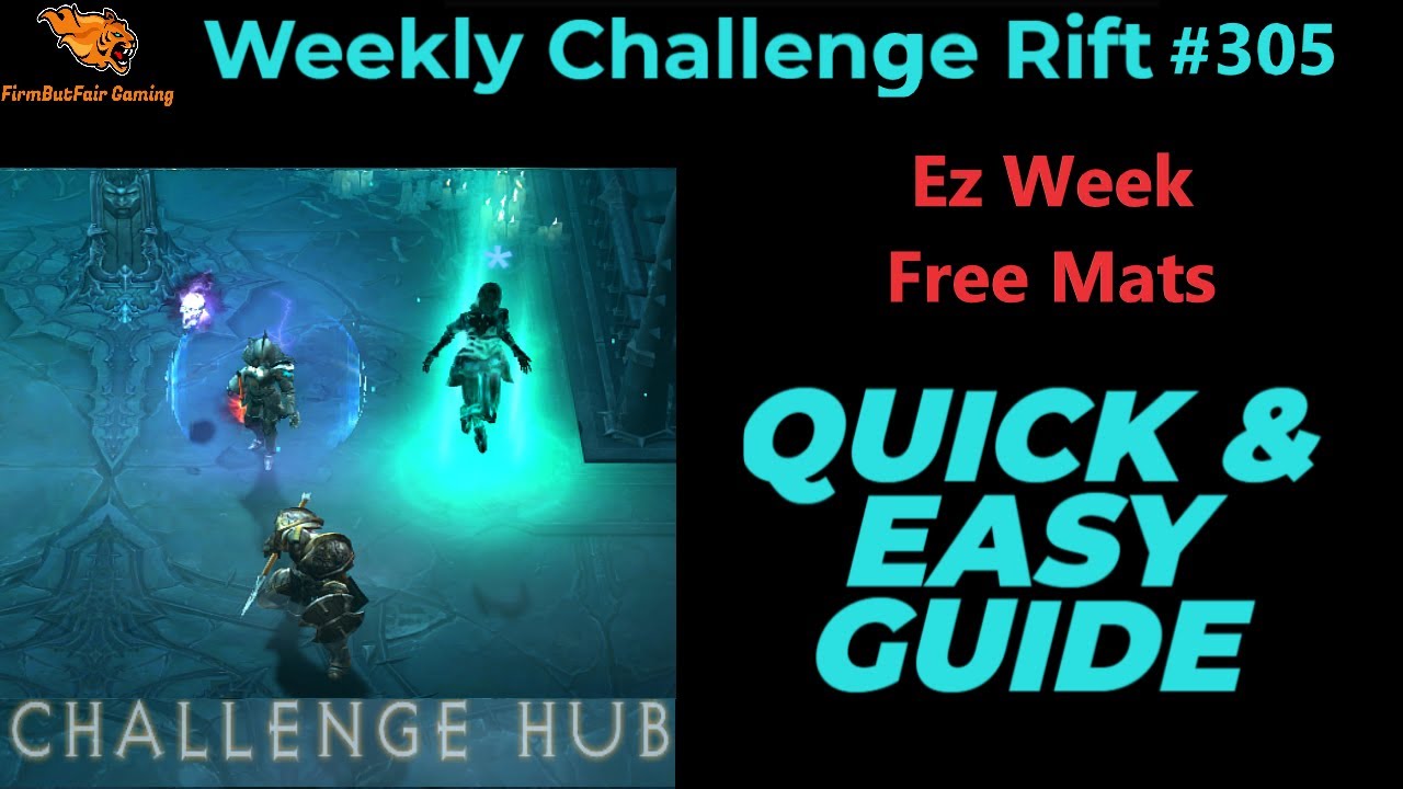 Diablo 3: NA Challenge Rift #305 - Quick & Easy Guide - Everything you ...