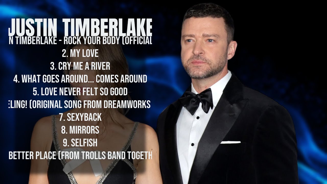Justin Timberlake-Essential hits for every music lover-Premier Songs ...