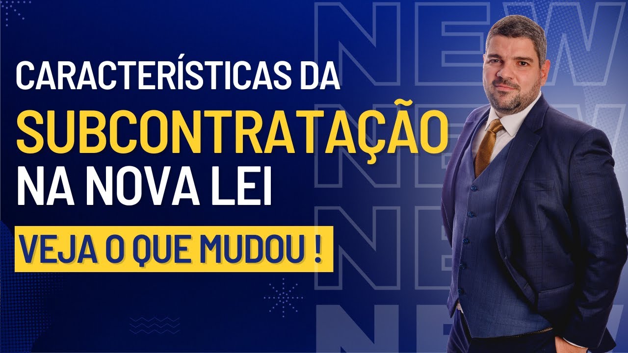As características da Subcontratação na Nova Lei de Licitações - YouTube