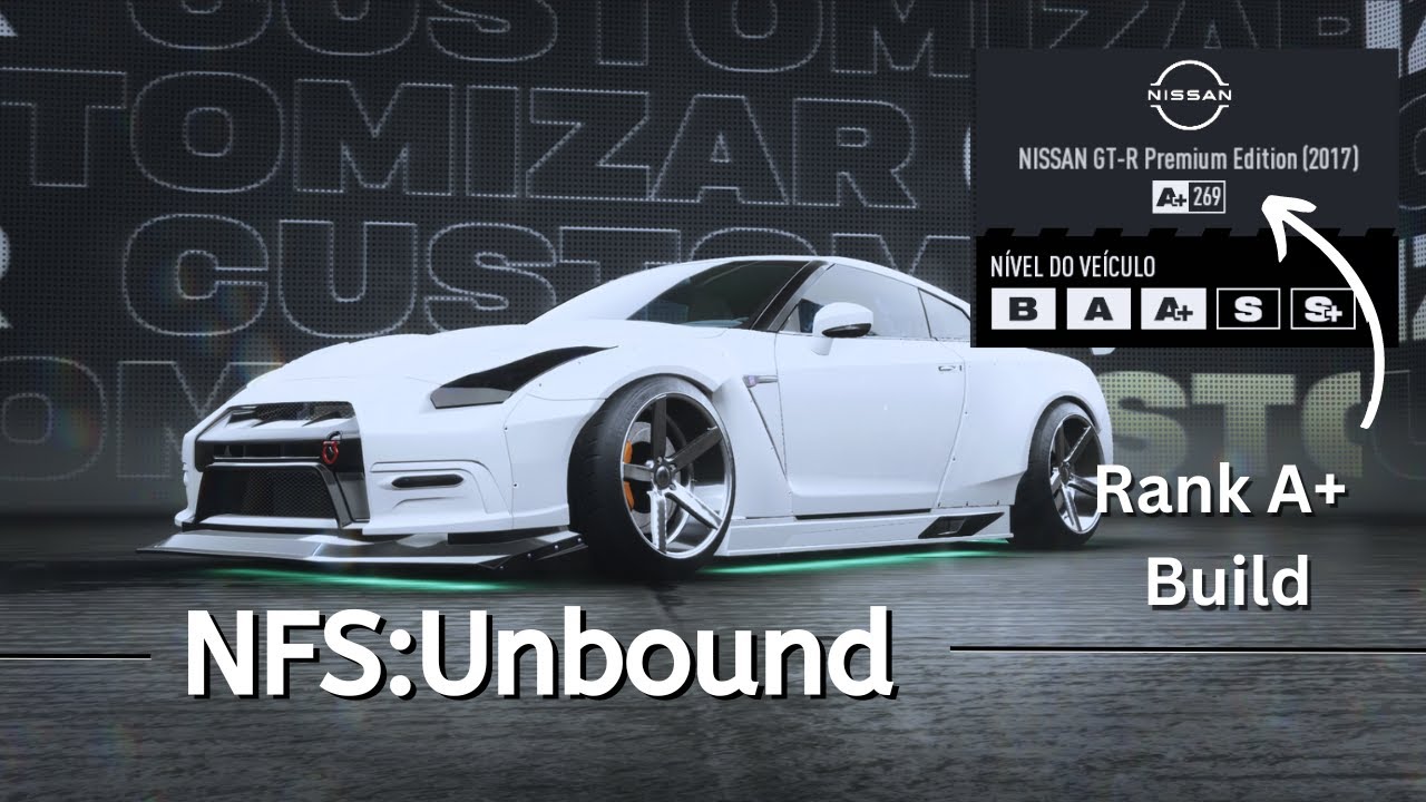 Nissan GTR R35 (Rank A+) - NFS Unbound - YouTube