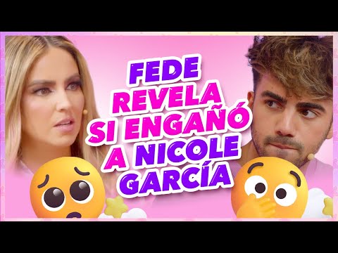 Fede nos confiesa si engañó a Nicole García