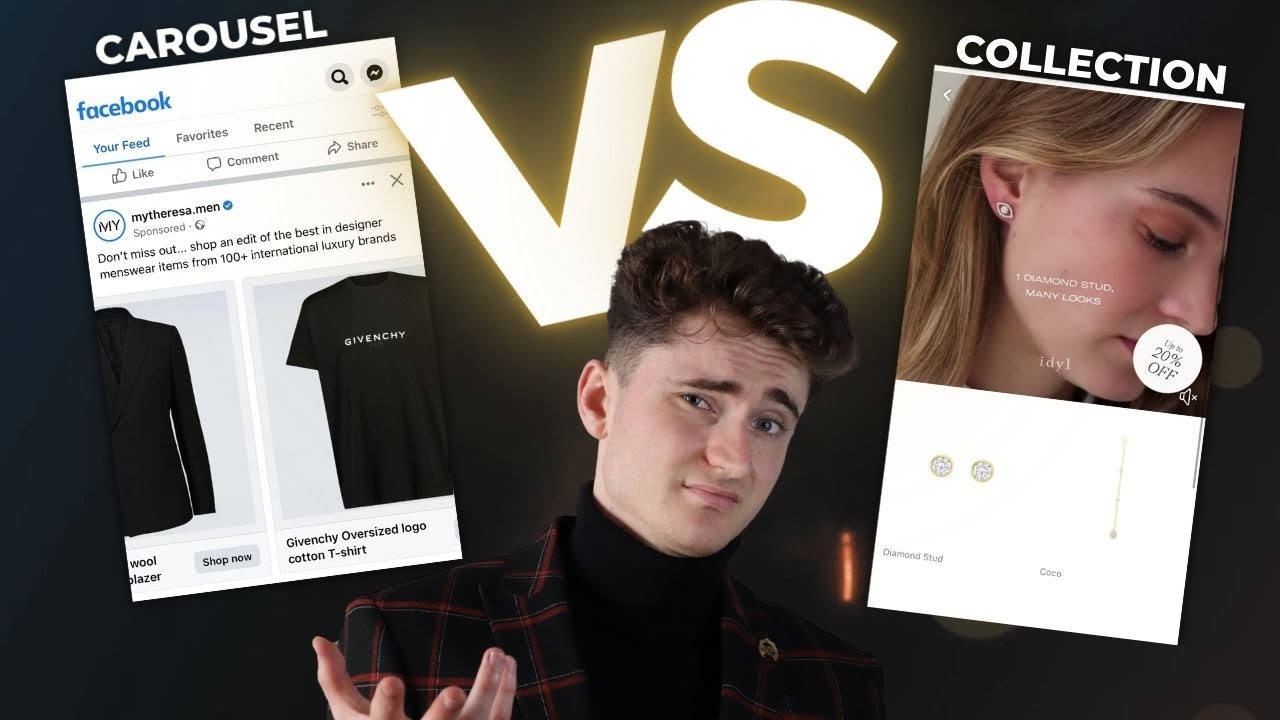 Facebook Ads - Collections vs Carousels (In-depth explained) - YouTube