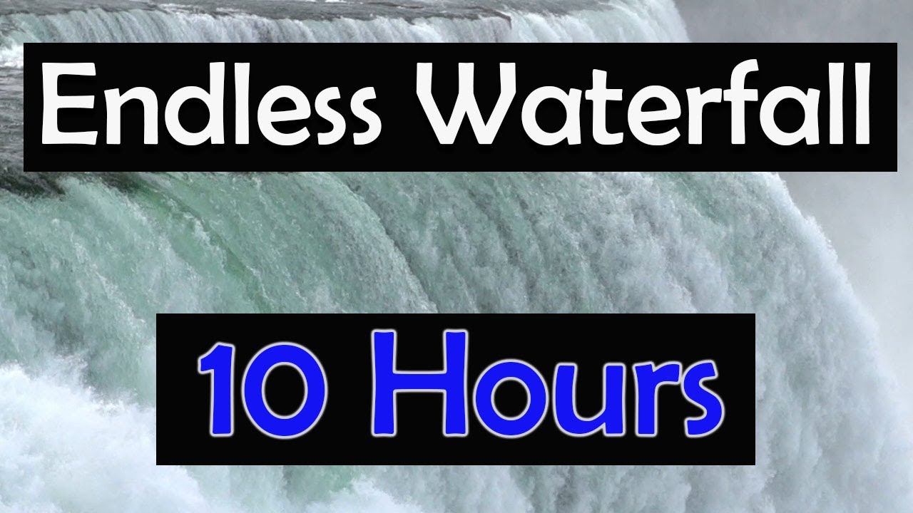 Relaxing Endless Waterfall - 10 Hours - YouTube