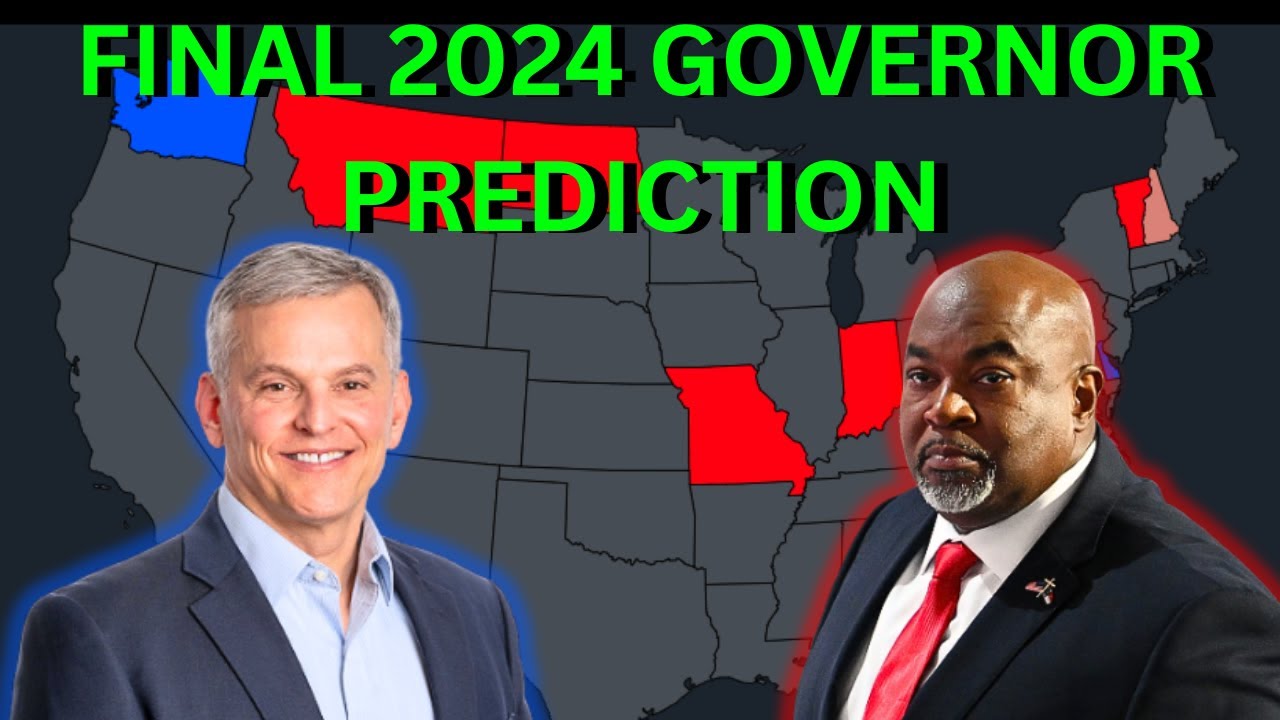 My Shocking Final 2024 Governor Election Map Prediction! - YouTube