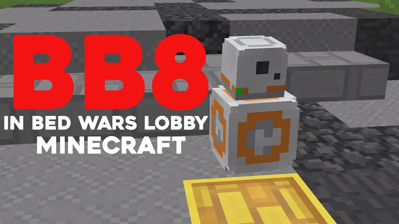 BB8 IN BED WARS LOBBY | MINECRAFT HYPIXEL | STAR WARS - YouTube