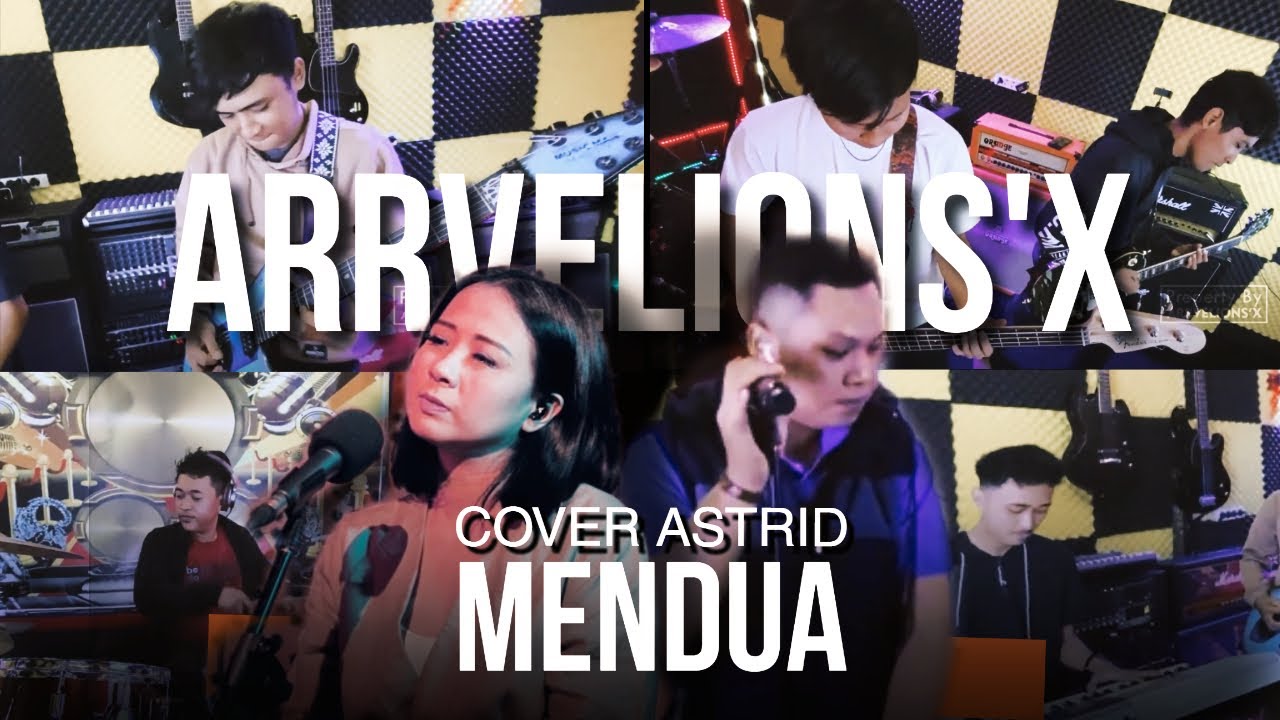 ASTRID - MENDUA (COVER ARRVELIONS X) ROCK VERSION - YouTube