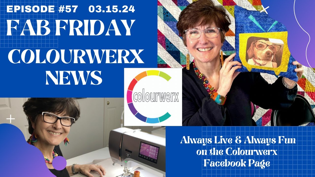 Fab Friday- Episode 57- What's New at the Colourwerx Dezign Haus ...