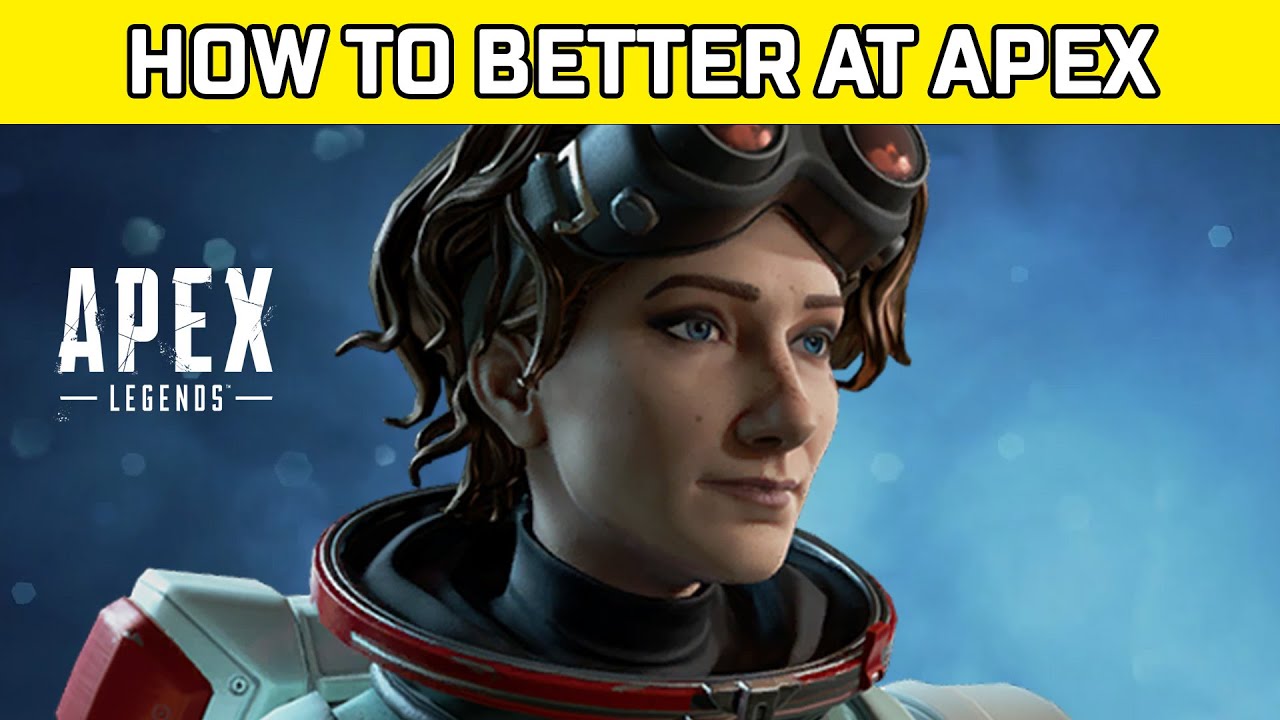 Why Am I So Bad At Apex Legends? - Let's Fix That - YouTube