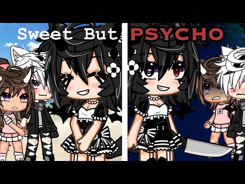Sweet But Psycho - GLMV