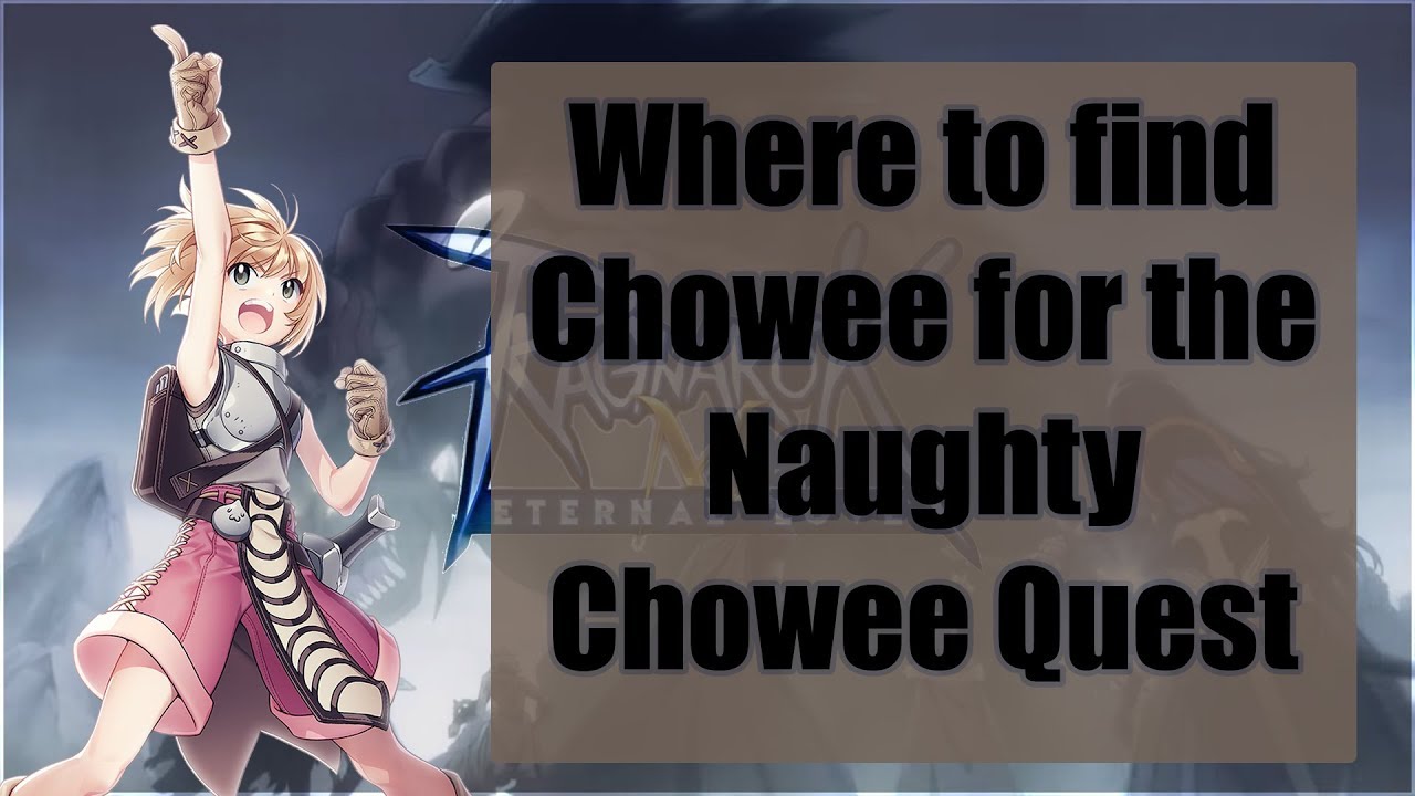 Naughty Chowee Quest - Ragnarok Online Mobile - YouTube