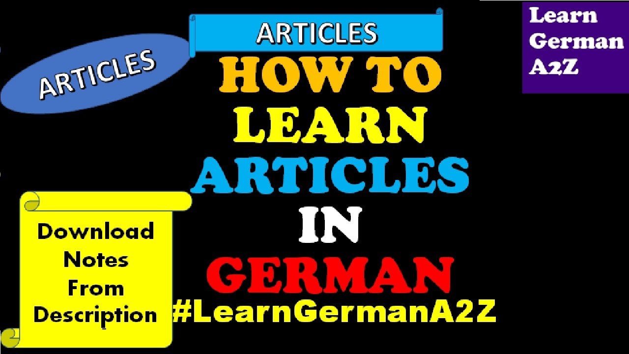 HOW TO LEARN THE ARTICLES IN GERMAN??? ||Lesson 41||A1||DOWNLOAD NOTES ...