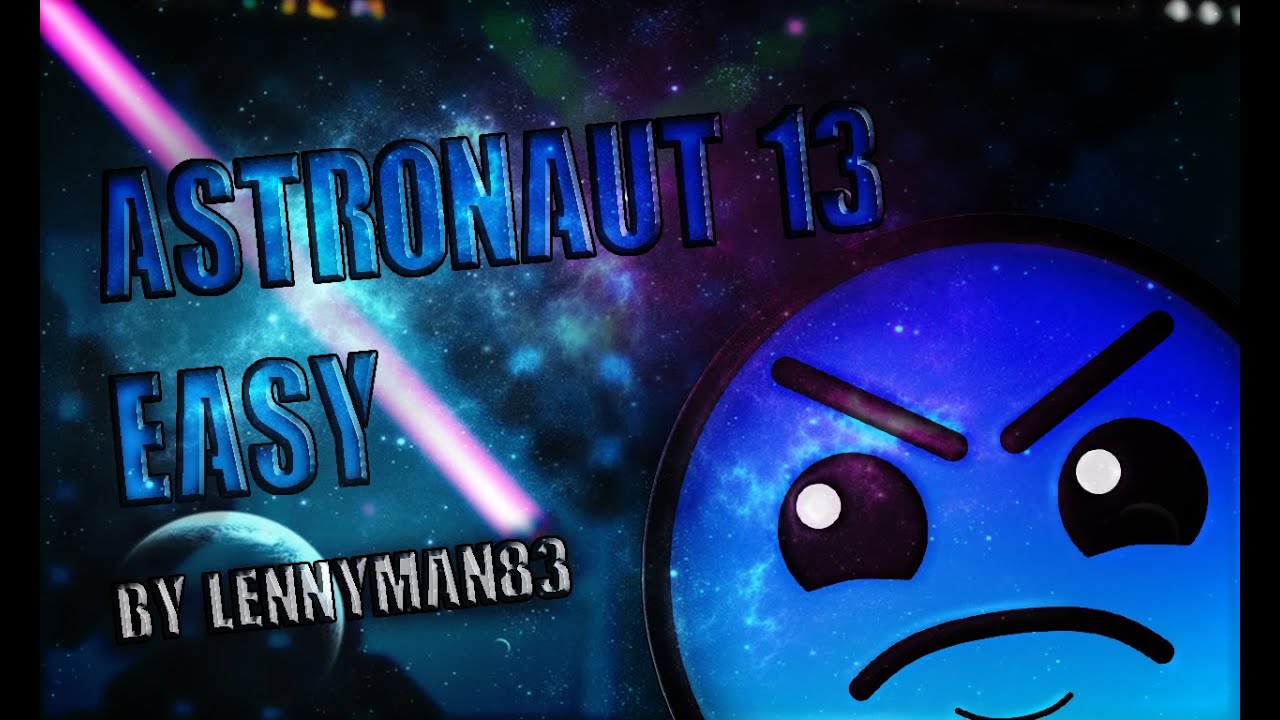 -Astronaut 13 Easy- - YouTube