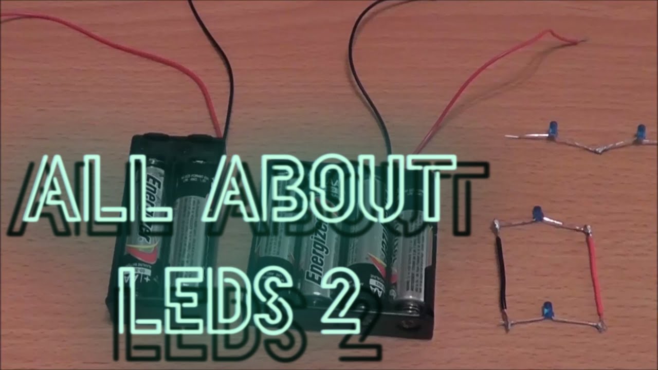 LED Tutorial (Part 2) - YouTube