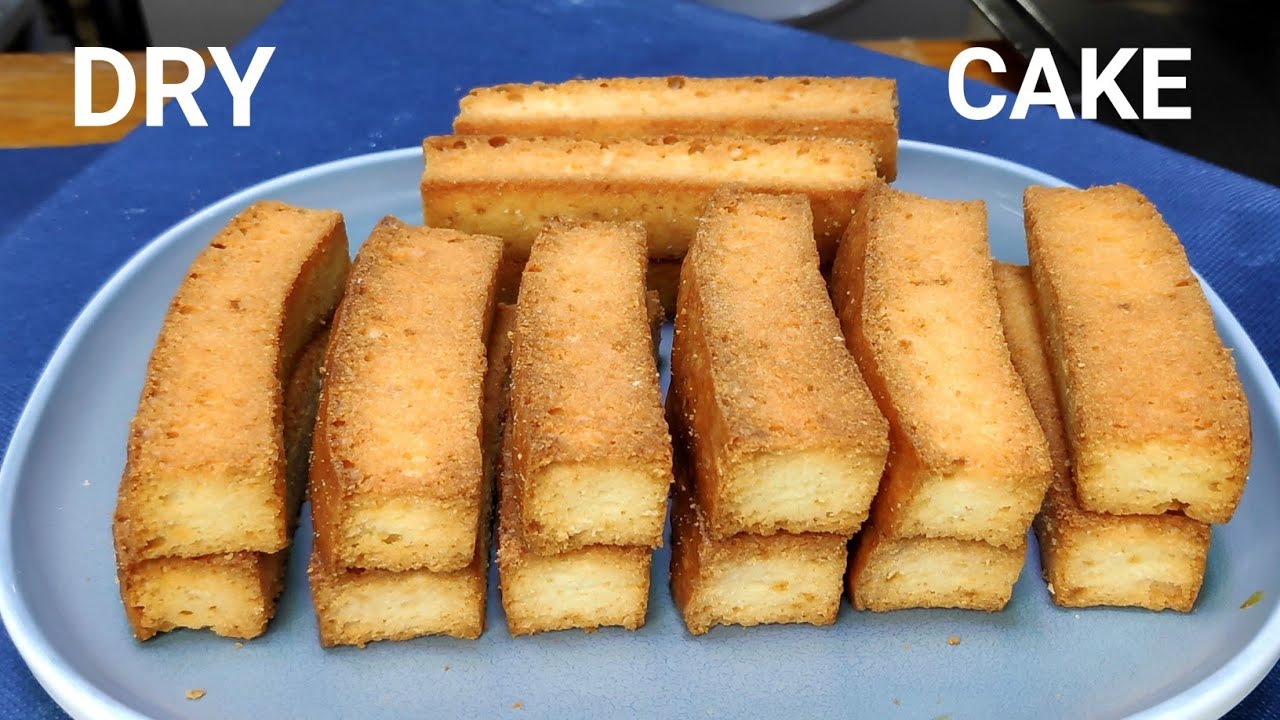 DRY CAKE RECIPE l HOMEMADE DRY CAKE l CAKE RUSK RECIPE l EASY DRY CAKE ...