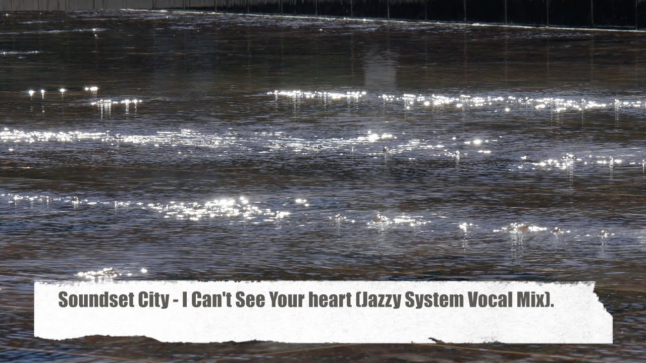 Soundset City - I Can't See Your heart taken from "Best Sound of Chill ...