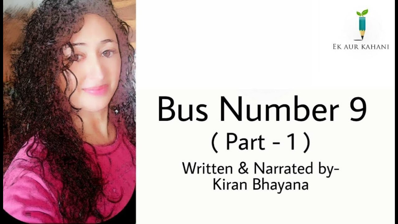 bus-number-9-part-i-youtube
