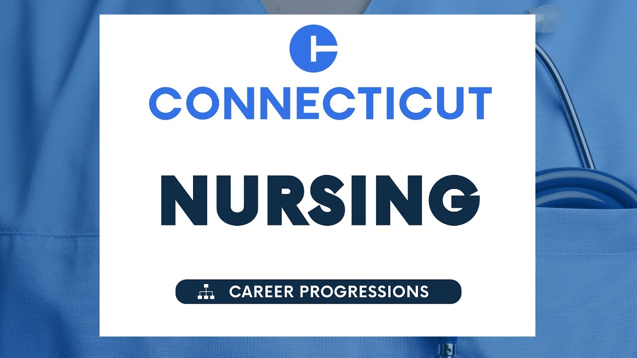 Explore Endless Horizons in Nursing with the State of Connecticut ...