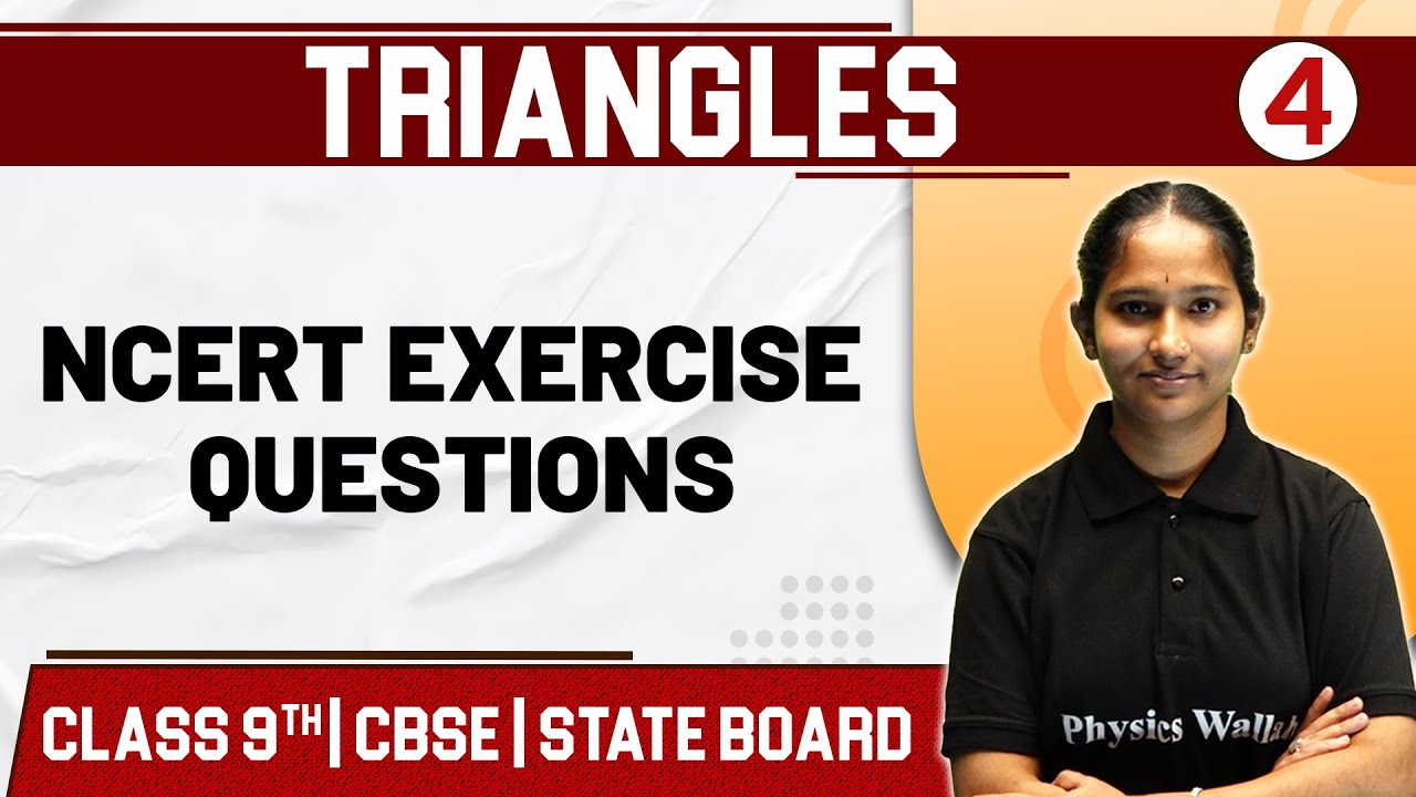 TRIANGLES - 04 | NCERT Exercise Questions | Maths | Class 9th / CBSE ...
