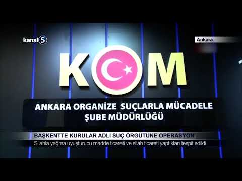 Başkentte Kurular Adlı Suç Örgütüne Operasyon