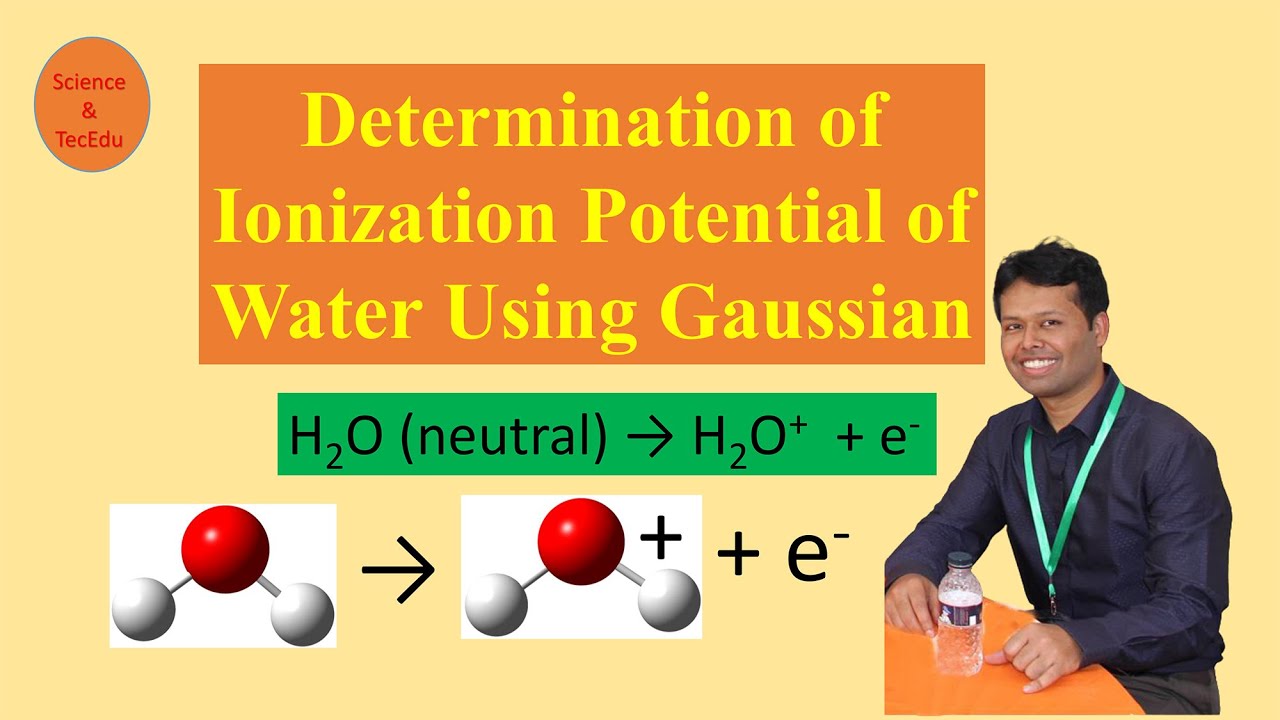 Determination Of Ionization_Potential of Water Using Gaussian ...