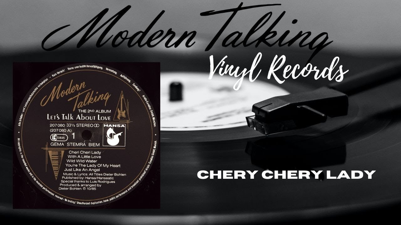 Chery Chery Lady - Modern Talking The 2nd Album Vinyl - YouTube