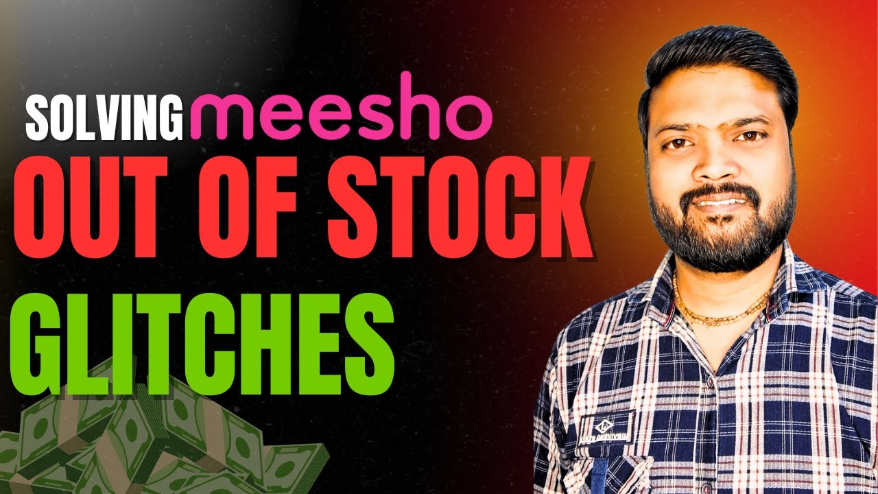 Solving Meesho Out-of-Stock Glitches: Real-Time Inventory Management ...