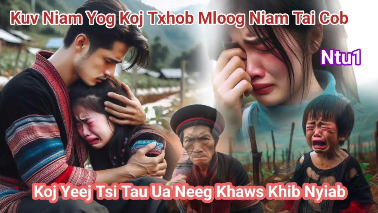 Kuv Niam Yog Koj Txhob Mloog Niam Tai Cob Ces Hnub no Koj Yeej Tsi Tau Ua Neeg Khaws Khib Nyiab ...