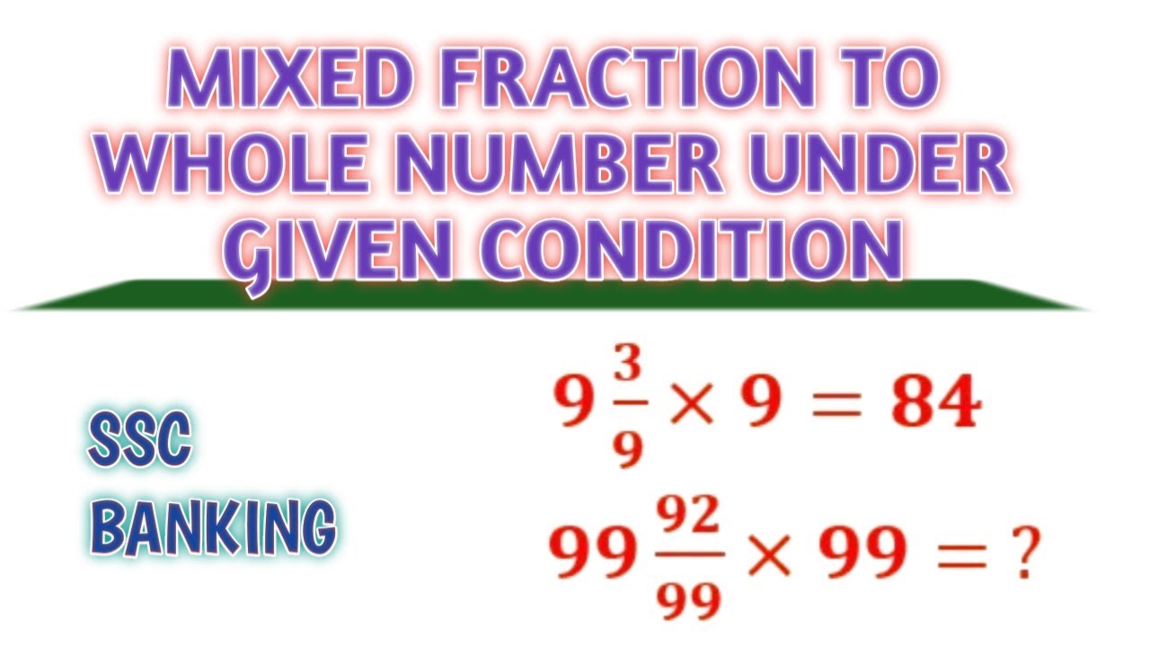 Fraction to whole number under given condition || Easy Trick || Short ...