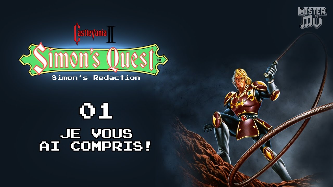 Castlevania II Simon's Quest (Redaction) - 01 - Je Vous Ai Compris ...