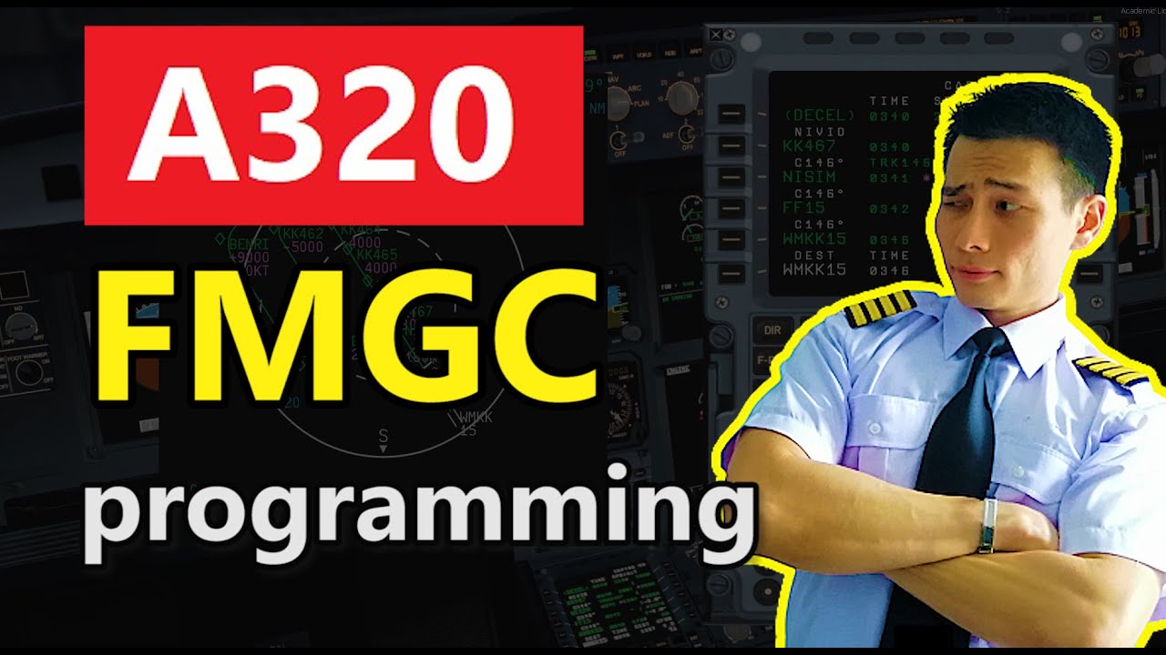 A320 Refresher Series Episode 4 [FMGC Programming] - YouTube
