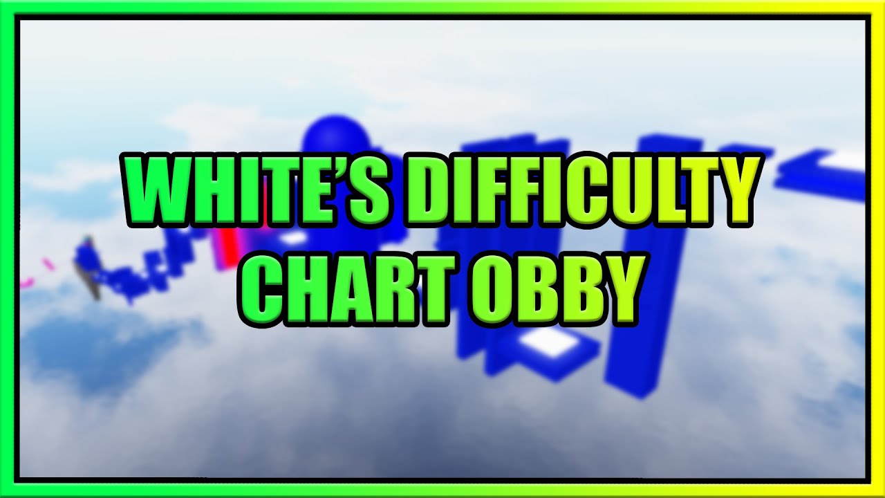 ROBLOX - White's Difficulty Chart Obby - Stages 1-170 - YouTube