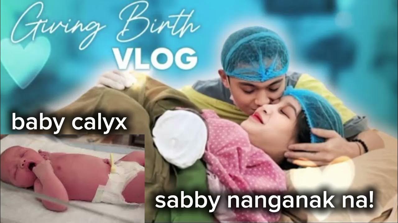 sabby nanganak na si baby calyx - YouTube