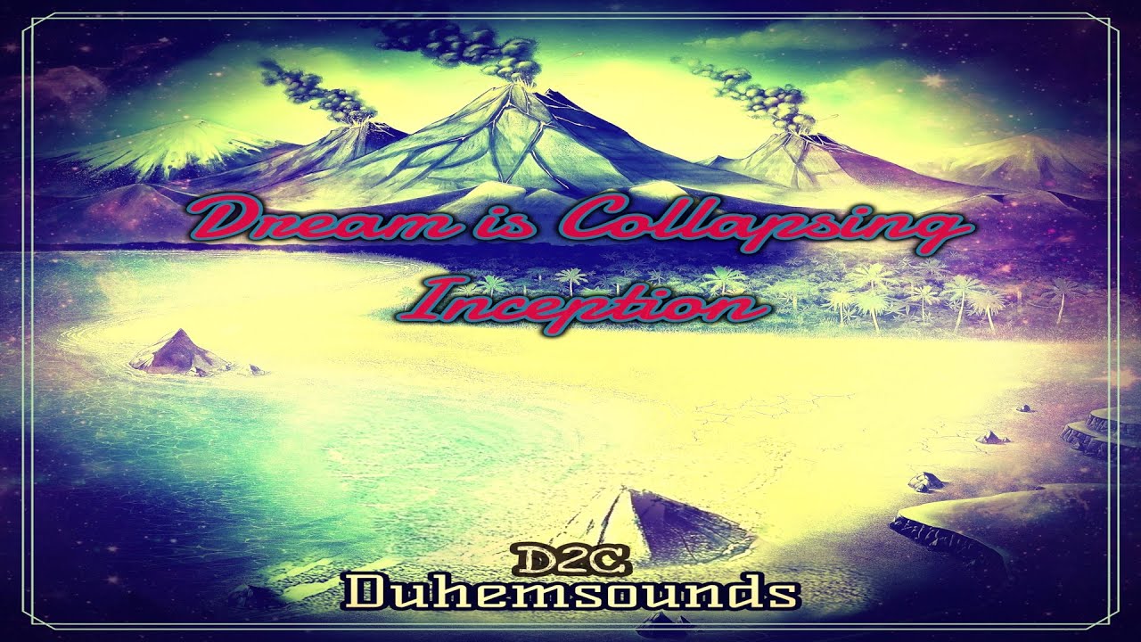 Dream is Collapsing - Inception : D2C 🐺 - YouTube