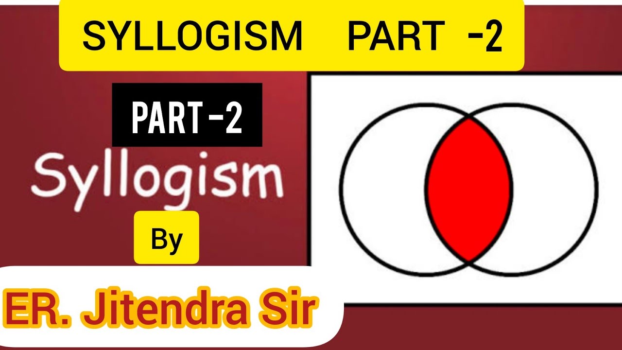 SYLLOGISM PART - 2 (BASIC CONCEPT) FOR SSC , RLY, BANK - YouTube