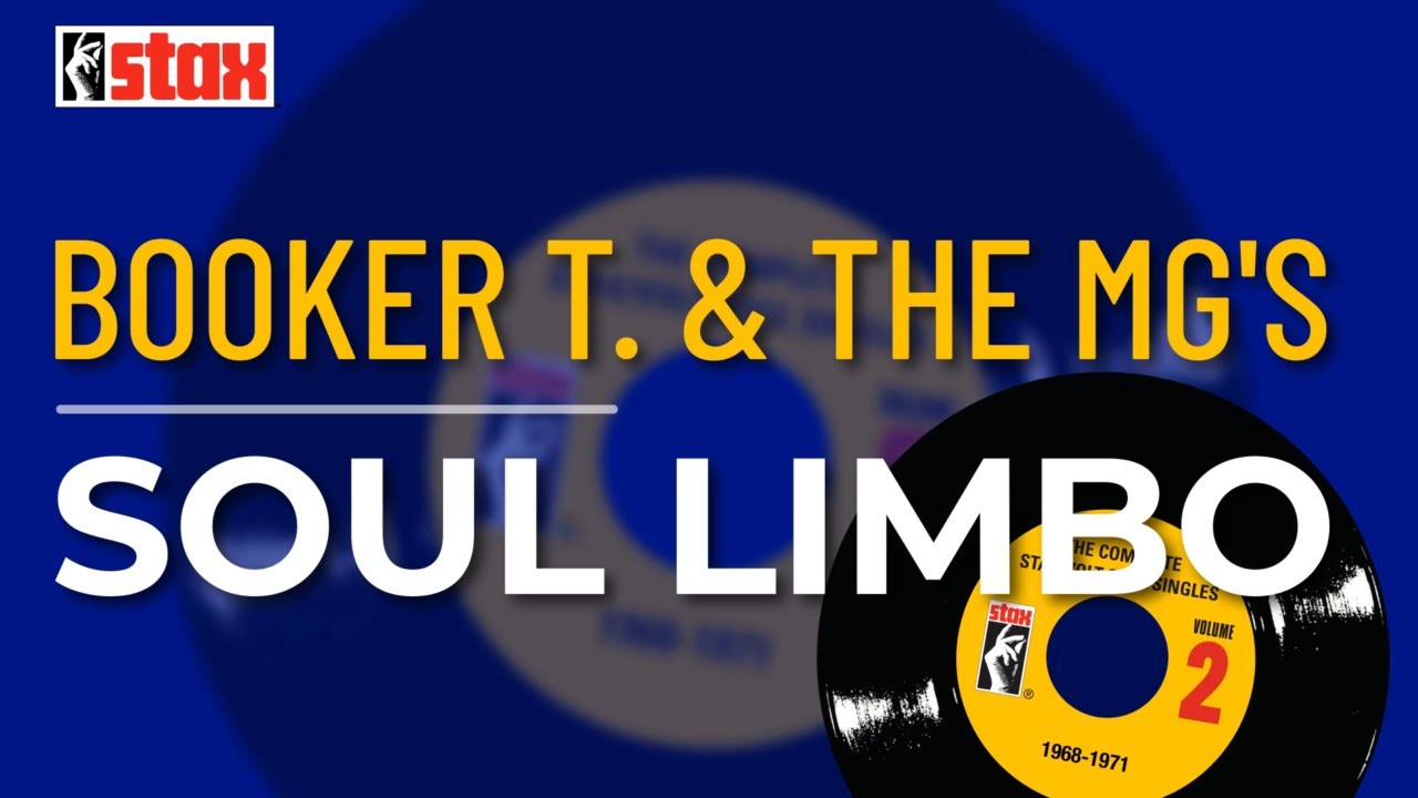 Booker T. the MG's - Soul Limbo (Official Audio) - YouTube