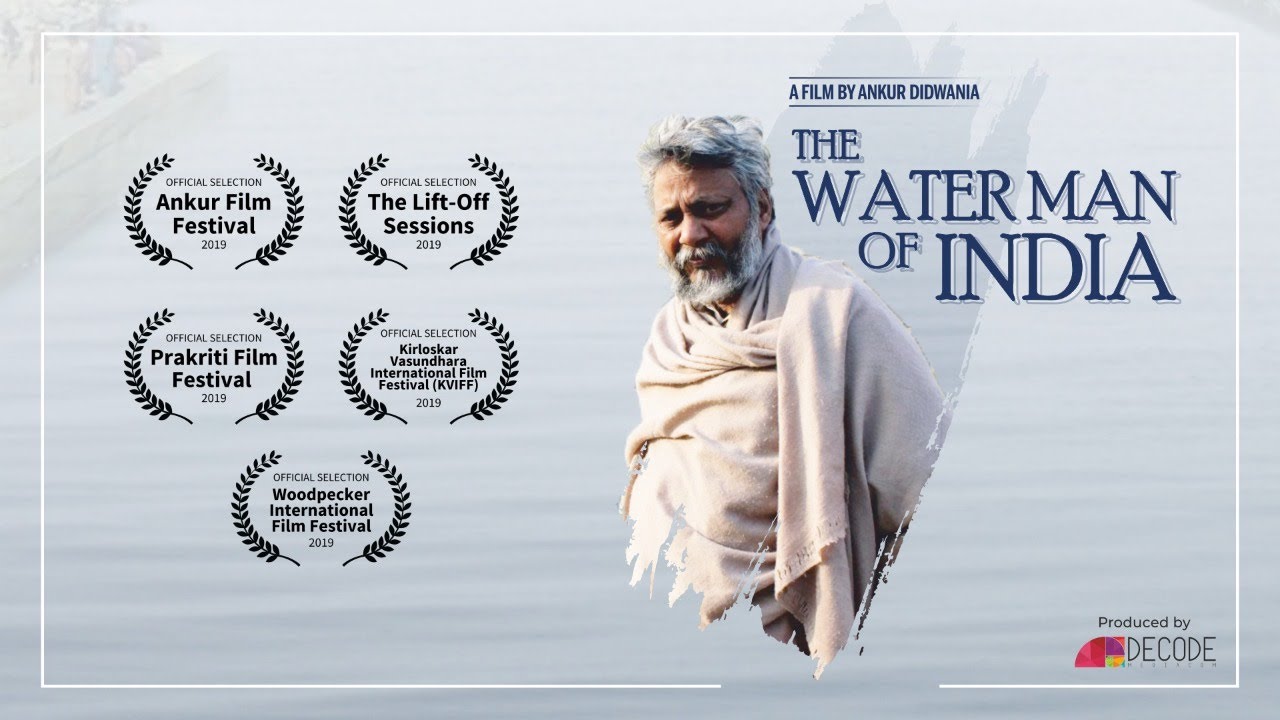 The Waterman of India - Dr Rajendra Singh | Documentary Film | Decode ...
