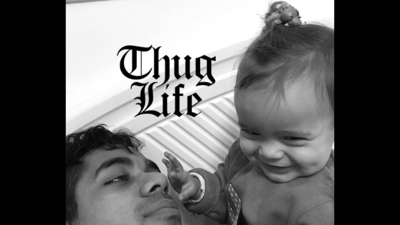 Thug Life 2016 BABY Girl 1 YEAR - YouTube
