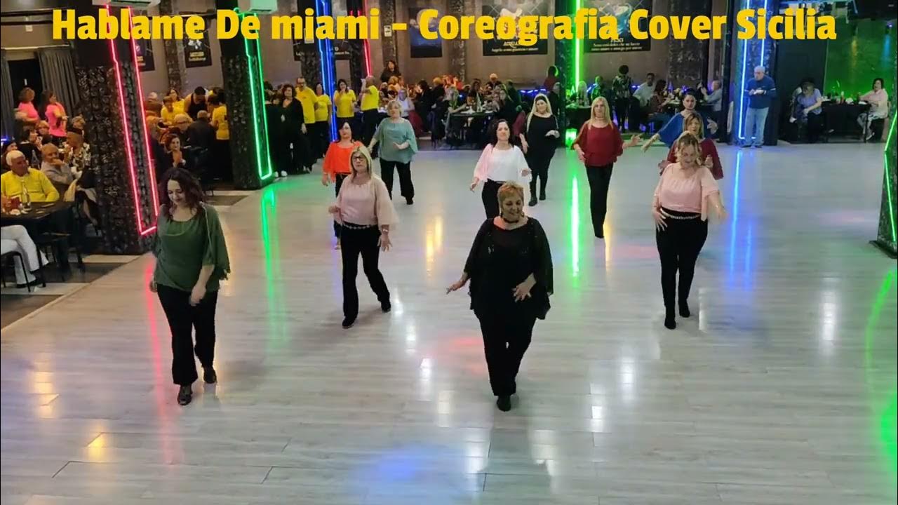 Hablame De Miami - Coreografia Cover Sicilia Ballo di Gruppo 2023 - YouTube