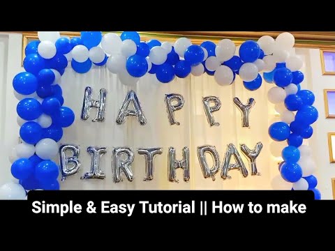 How to Make Simple birthday decoration at home || Easy tutorial for ...