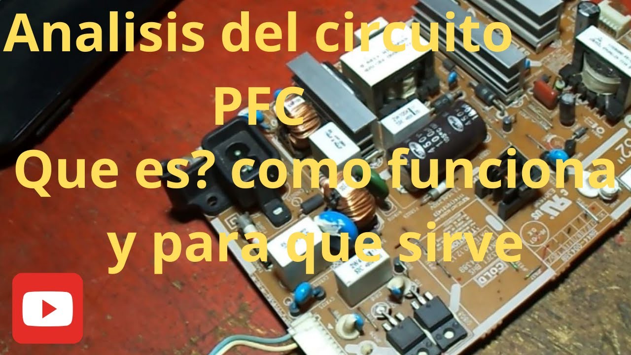 Diagrama y análisis del circuito PFC ( clase 1 ) - YouTube