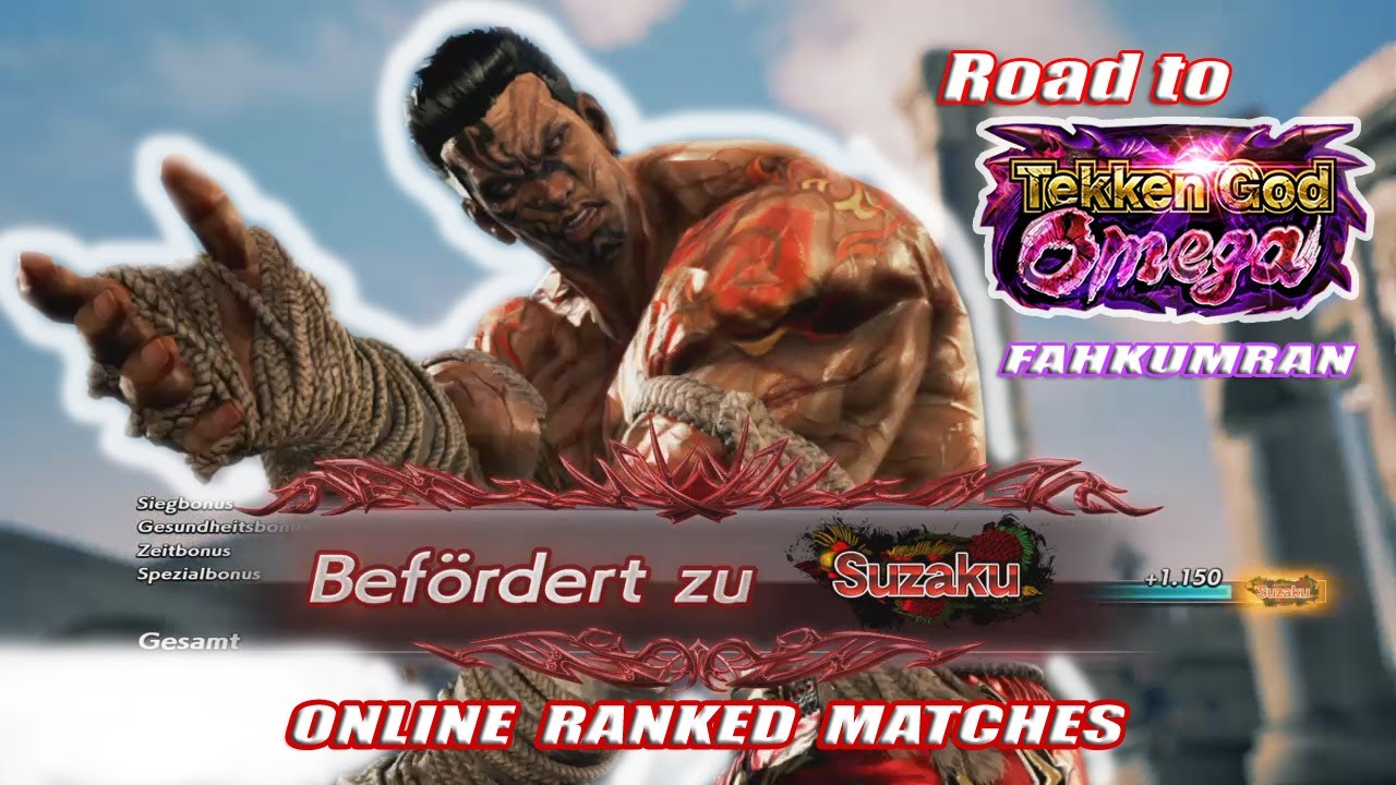 Tekken 7 Fahkumram Online Ranked Matches | Road to Tekken God Omega #1 ...