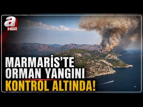 Marmaris'teki Orman Yangını Kontrol Altında! | A Haber