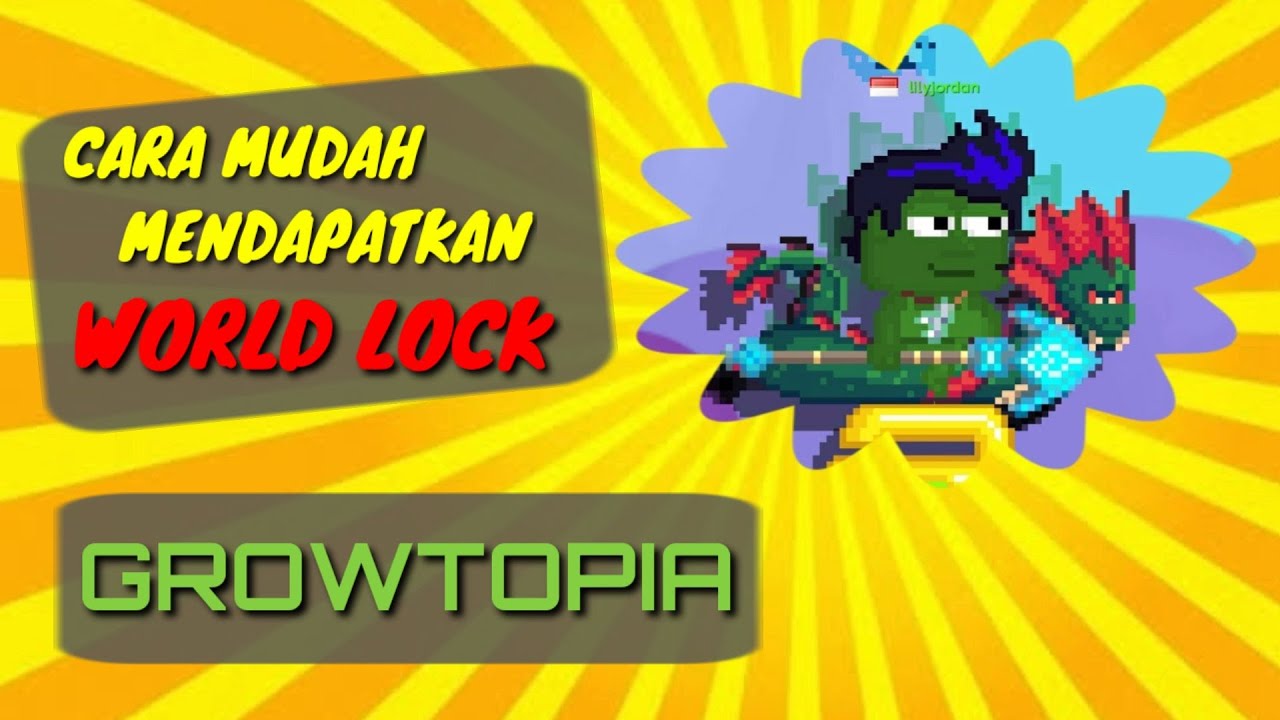 Cara mudah mendapatkan "WORLD LOCK" di growtopia untuk pemula!!! - YouTube