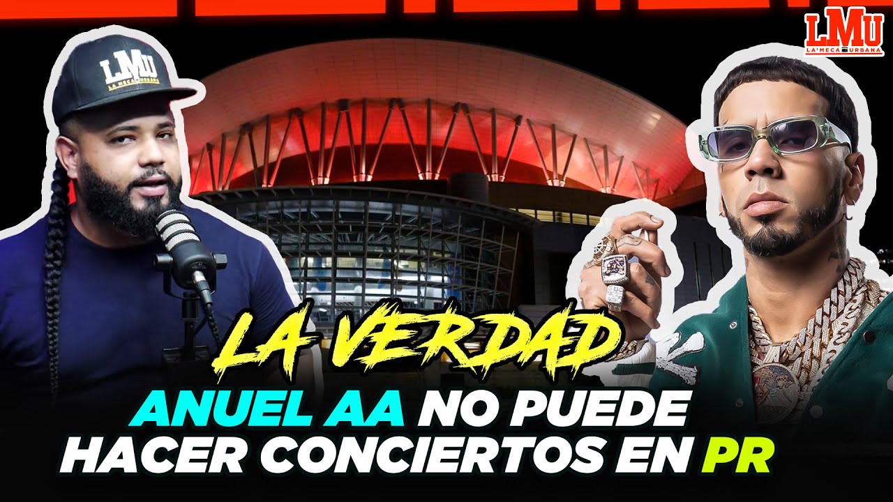 POR ESTO ANUEL AA NO PUEDE HACER CONCIERTO EN PUERTO RICO ! - YouTube