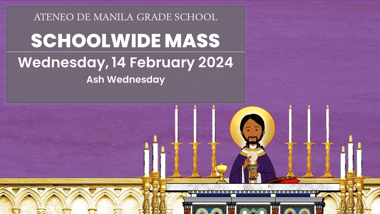 AGS School Wide Mass | 14 February 2024 - YouTube