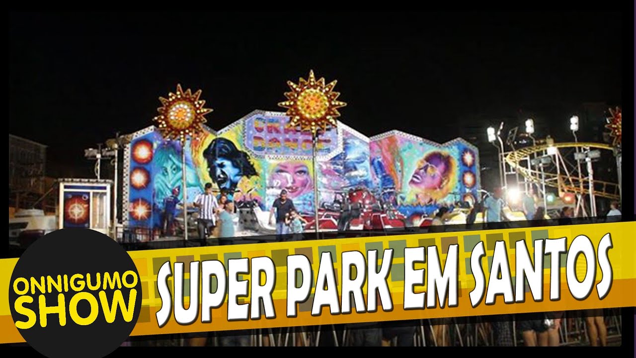 Super Park em Santos - YouTube