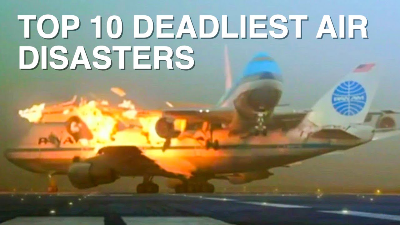 TOP 10 Aviation Disasters Of All Time! - YouTube