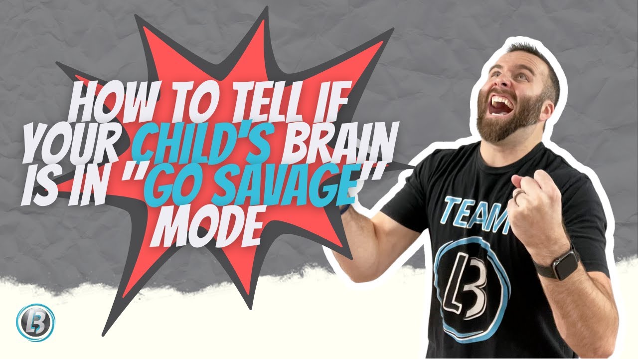 Does Your Child's Brain and Behavior GO SAVAGE - YouTube