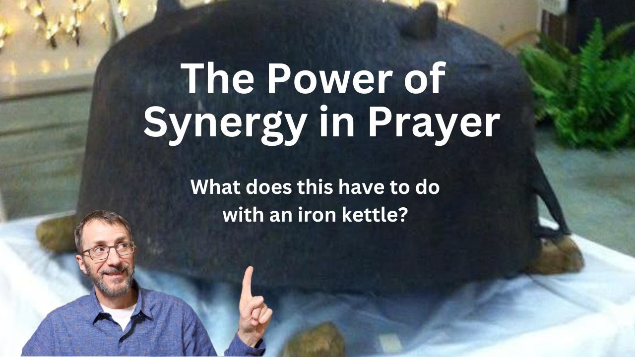The Power of Synergy in Prayer - YouTube
